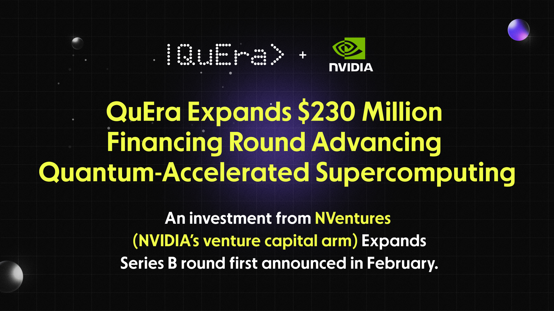 QuEra Expands $230 Million Series B with NVentures, Advancing Quantum-Accelerated Supercomputing ...